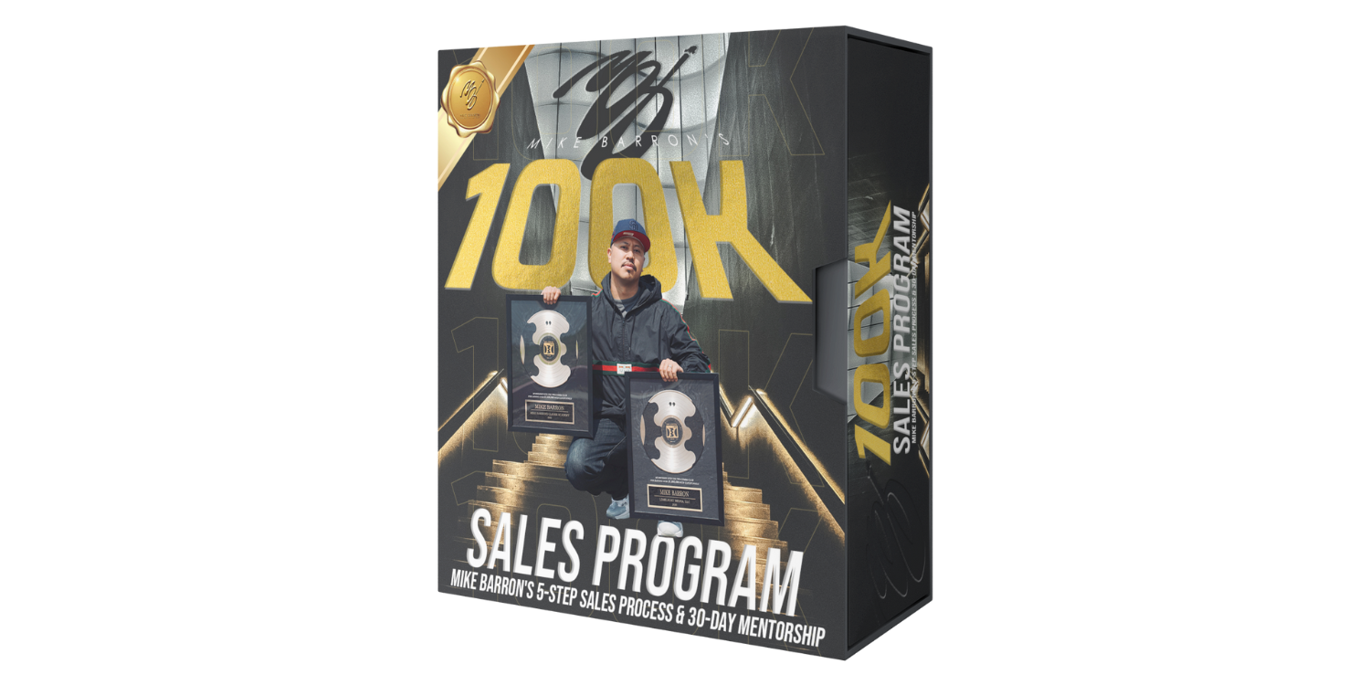 Mastering Sales Success: Mike Barron’s 100K Sales Program - Business ...