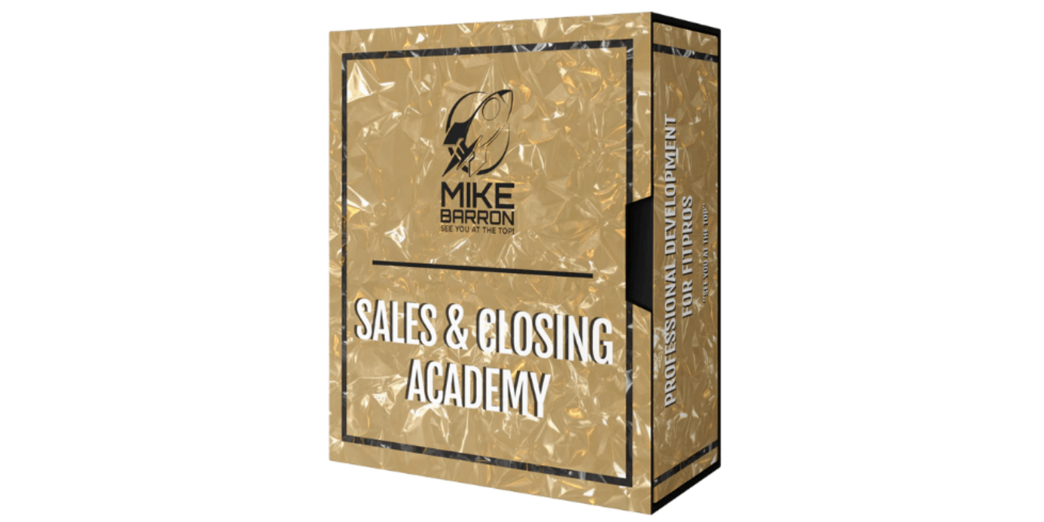 Mastering Sales Success with Mike Barron’s 6-Figure High Ticket Closer ...